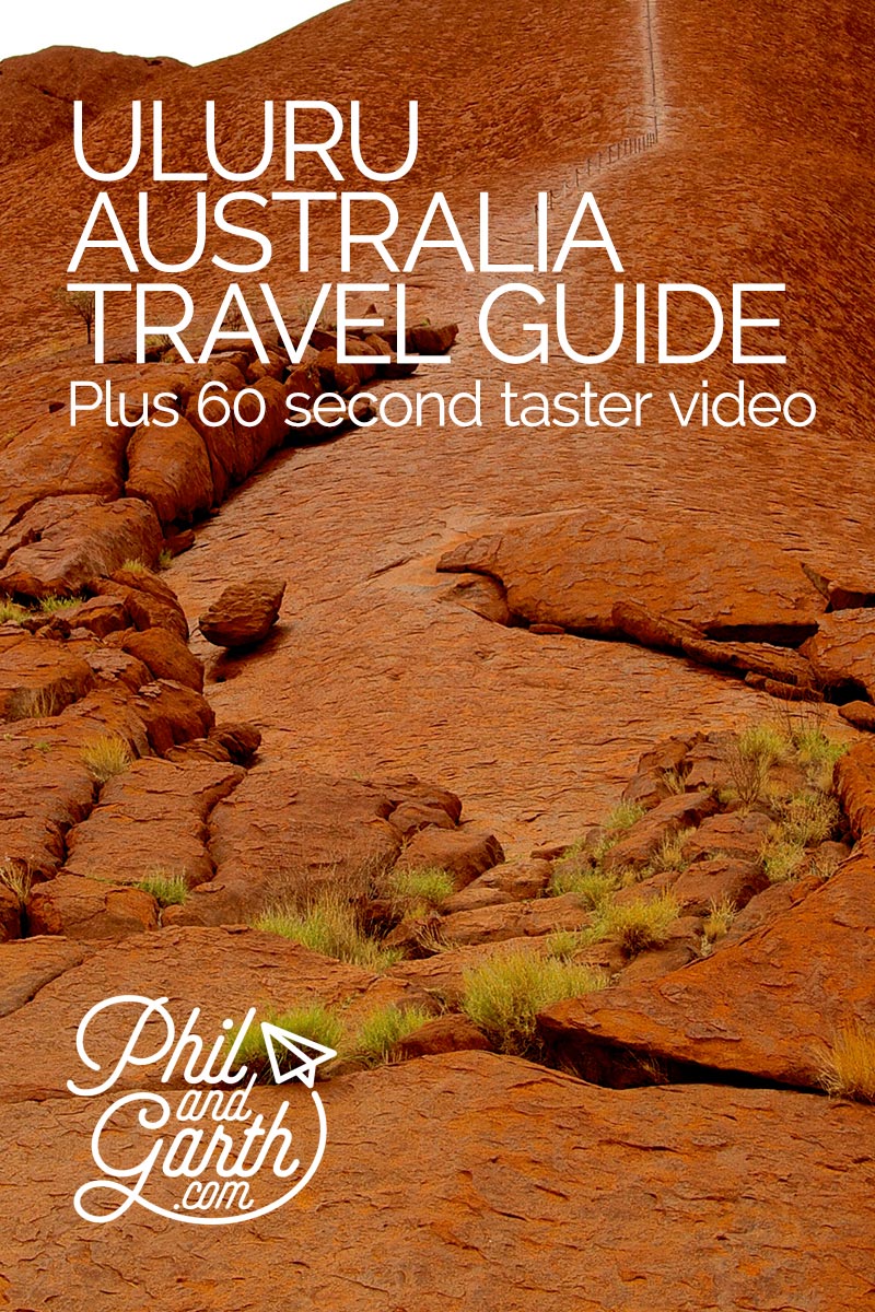 Uluru Itinerary - 2 Days at Australia's Famous Desert Rock - Phil and Garth