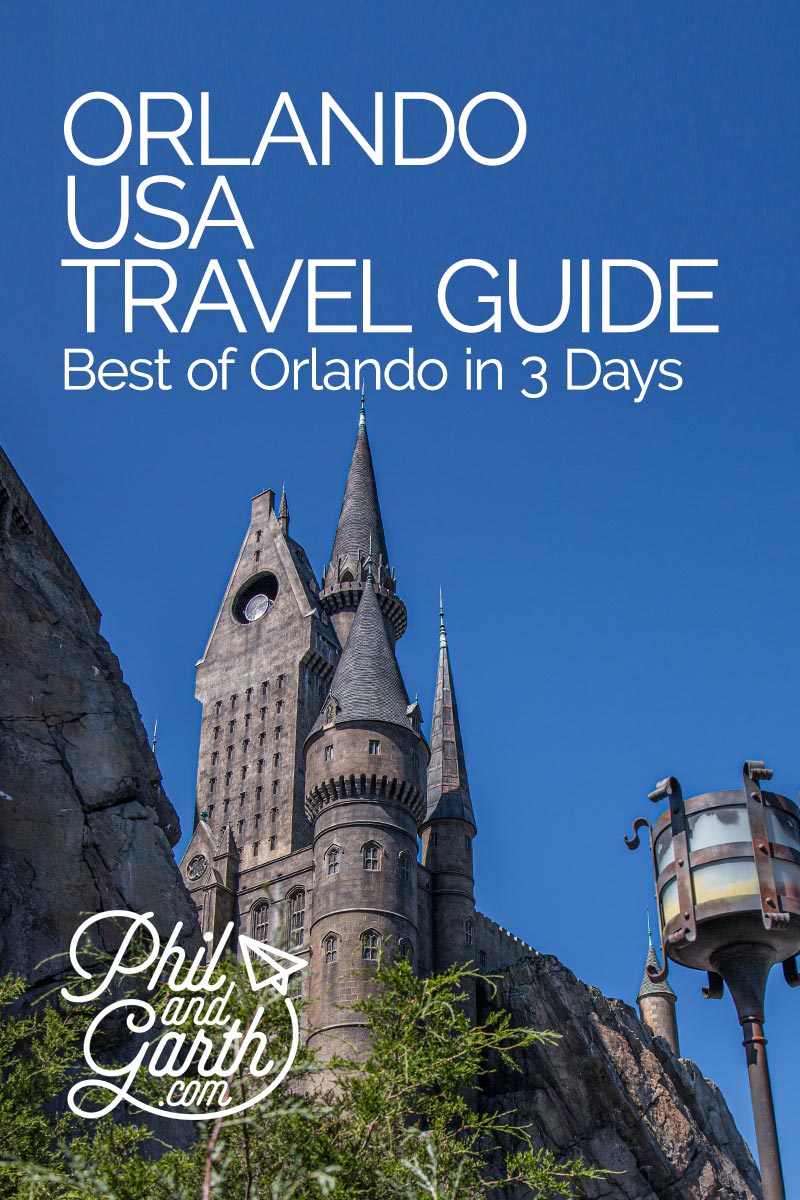 The Best Of Orlando In 3 Days - Phil and Garth