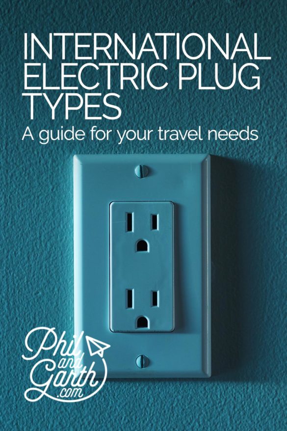 Plug And Socket Types Around The World - Phil and Garth